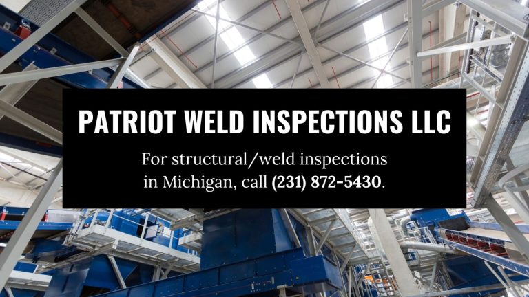 Structural Inspections in Michigan | Patriot Weld Inspections LLC
